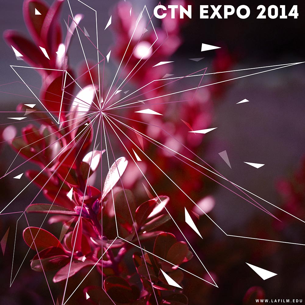 We Are At CTN Expo 2014! | The Los Angeles Film School