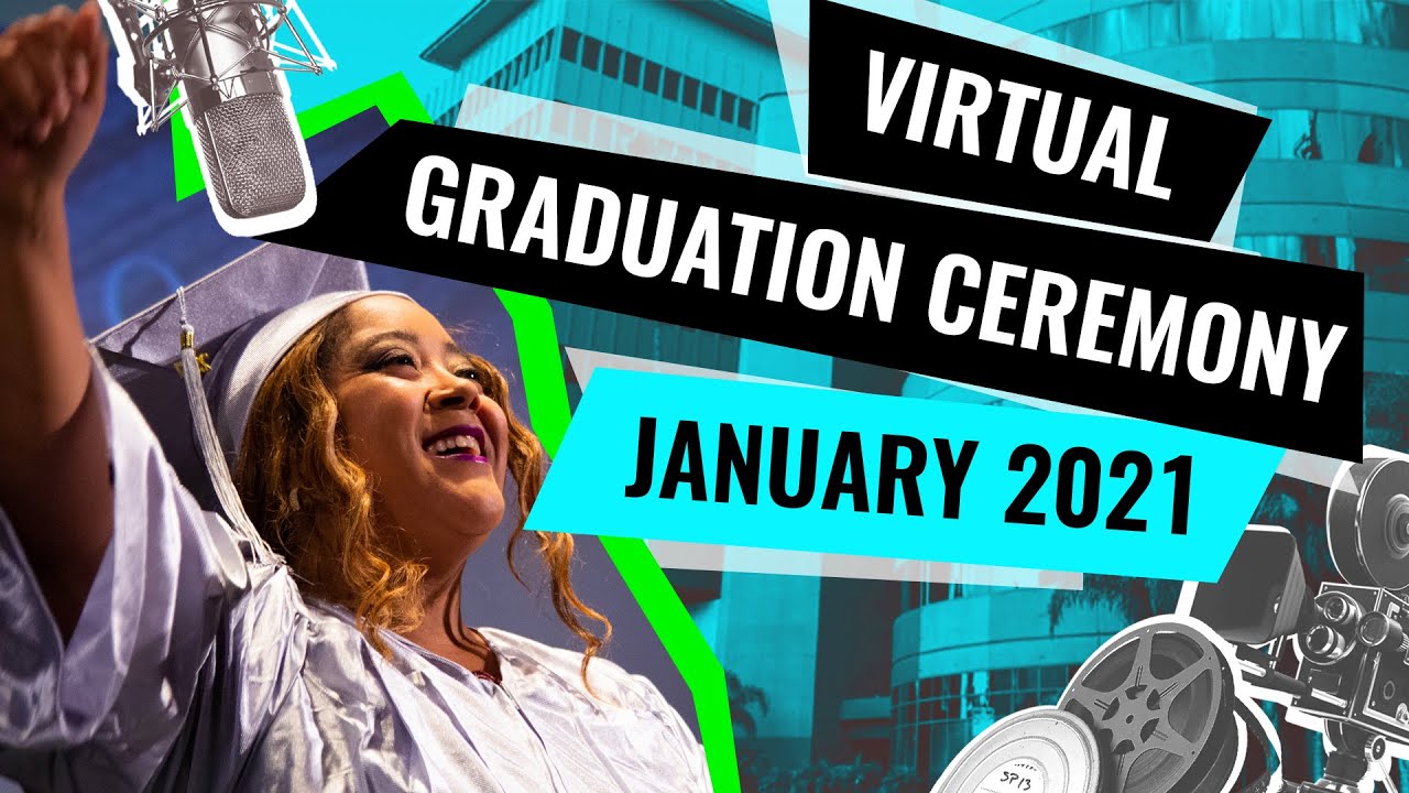 Watch the January 2021 Graduation Video! – The Los Angeles Film School